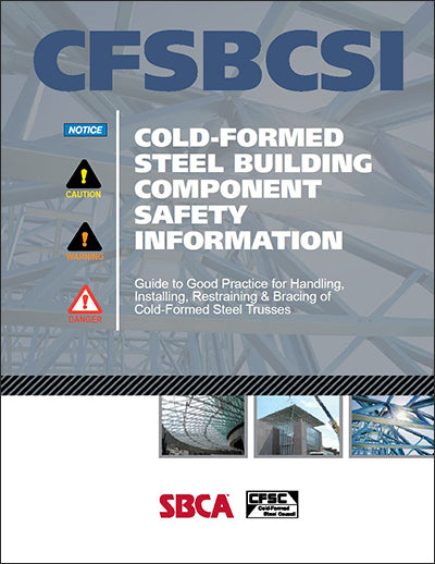 Cold-Formed Steel Building Component Safety Information Booklet – SBCA ...